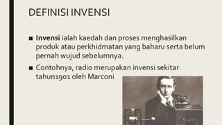 SLIDESHOW INVENSI DAN INOVASI DALAM REKA BENTUK | PPT