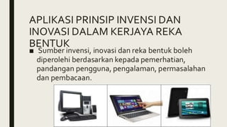 SLIDESHOW INVENSI DAN INOVASI DALAM REKA BENTUK | PPT