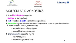 Molecular methods and clinical microbiology | PPTX