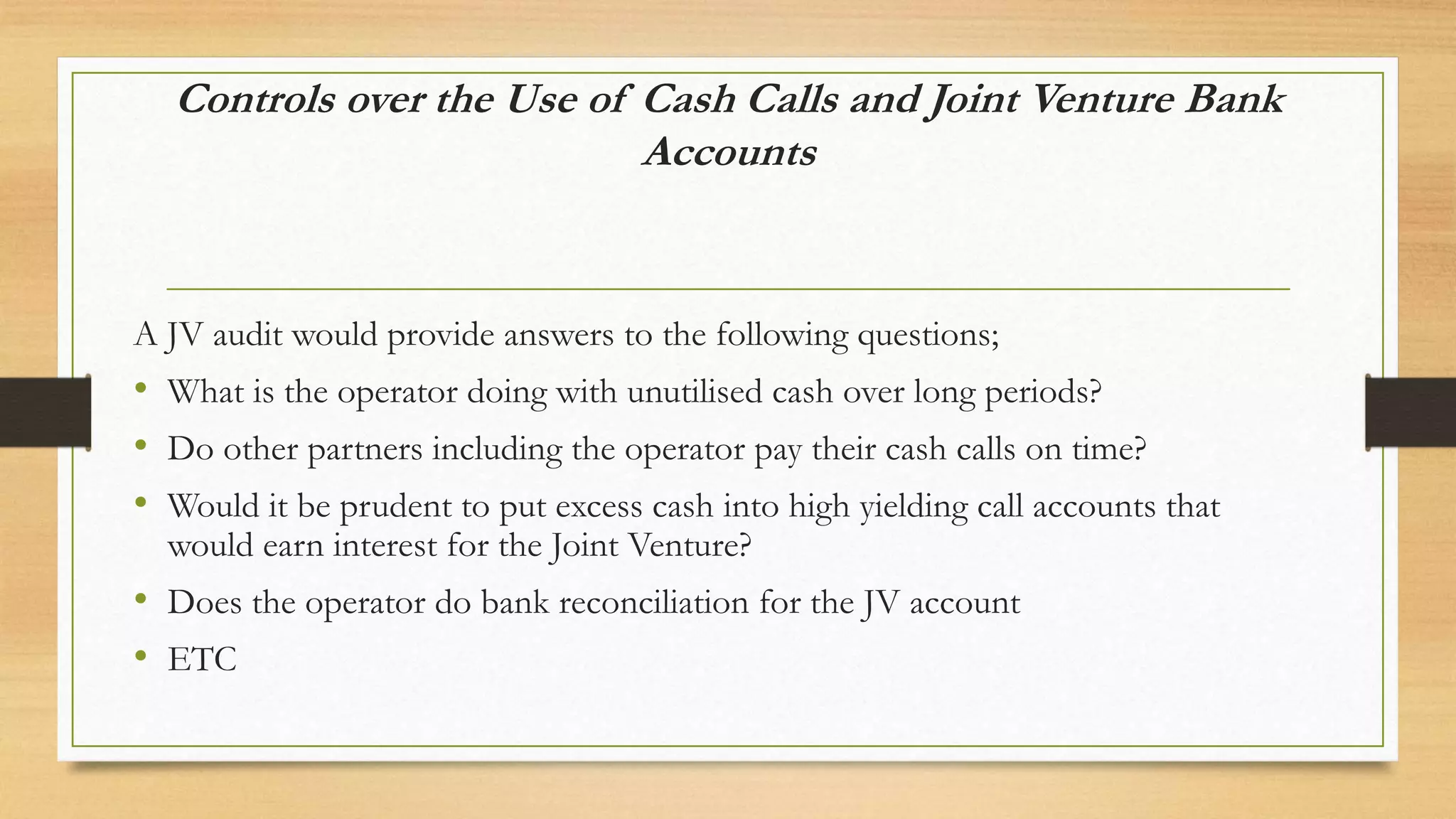 Why Audit The JV Operator in an Oil Exploration and Production Venture ...