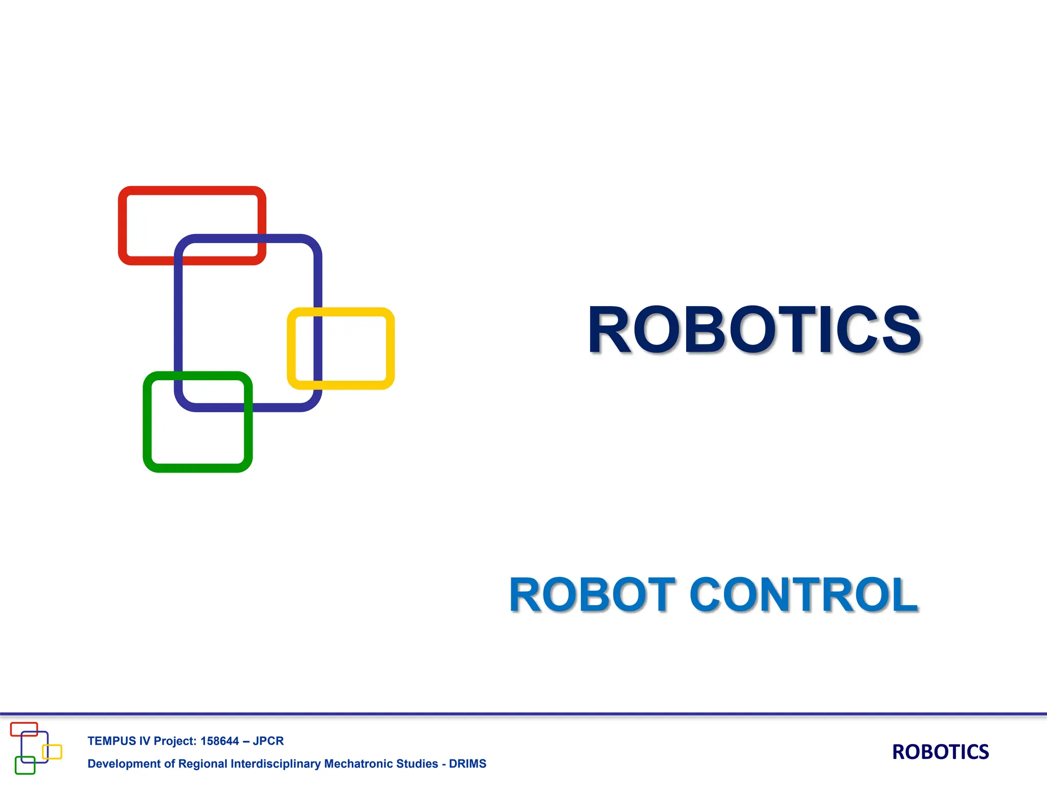 Robot Control types and applications 2024 | PPT