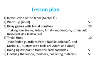 Trivia relay and game - preparation and evaluation of lesson | PPT