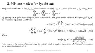 Learning dyadic data and predicting unaccomplished co-occurrent values by mixture model | PPT