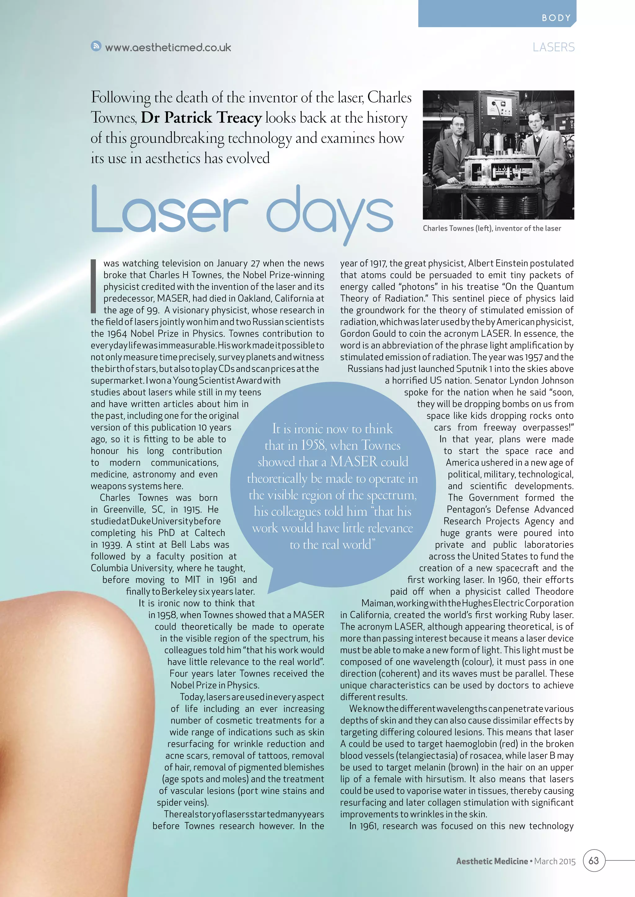 Dr. Patrick Treacy looks at the history of lasers in Aesthetic Medicine ...