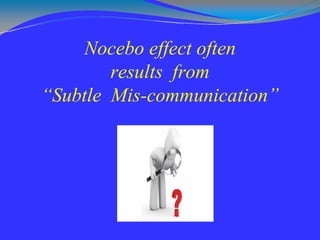 Nocebo in doctor patient communication Presentation | PDF