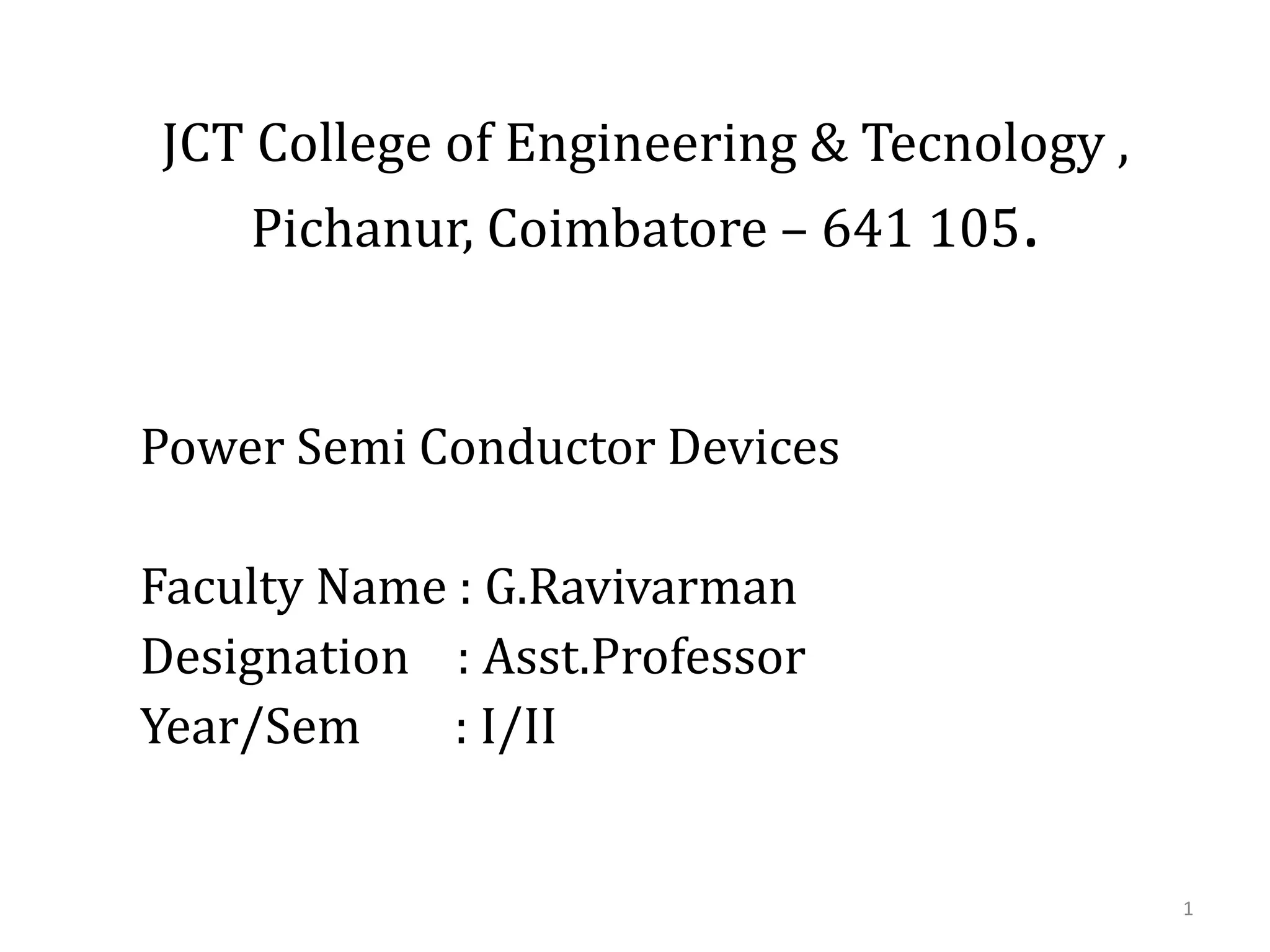 62-power-semiconductor-devices.pptx | Consumer Electronics | Technology & Computing