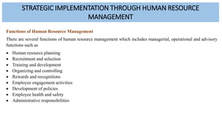620017 vishnupriya-strategic implementation through hrm | PPTX