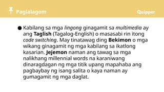 620453260-Ppt-Fil-8-Mga-Lingo-Na-Ginagamit-Sa-Multimedia-for-Students.pptx