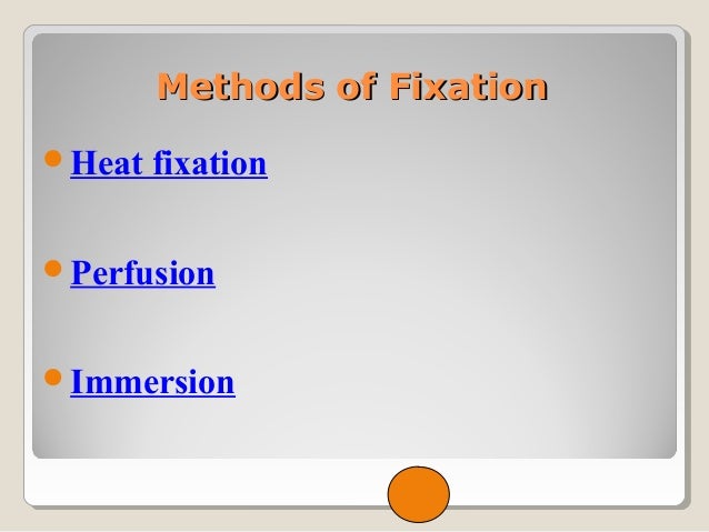 Fixatives in Histopathology