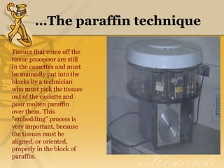 62120 tissue processing | PPT