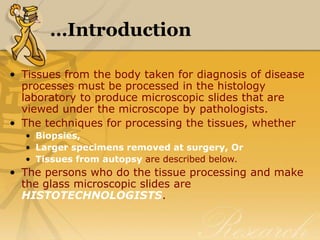 62120 tissue processing | PPT