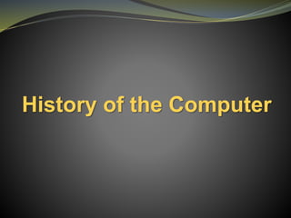 History of Computer (Evolution in Computern).ppt