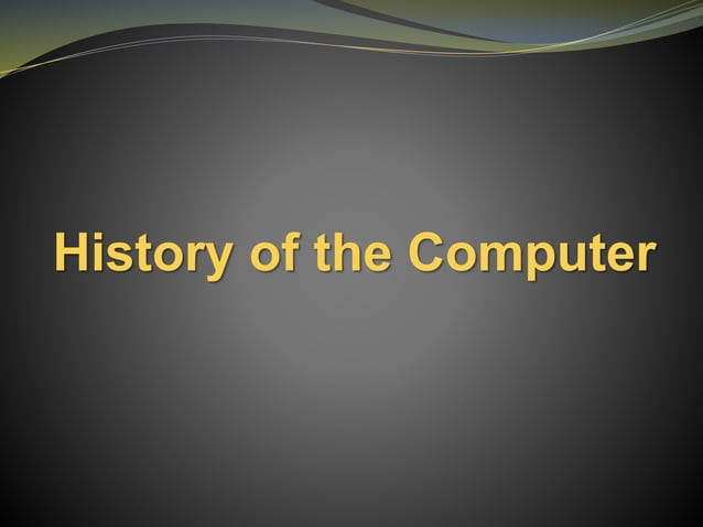 History of Computer (Evolution in Computern).ppt