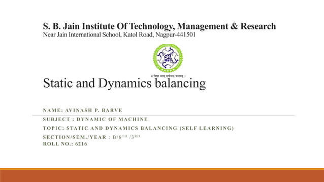 Static and Dynamics balancing | PPTX