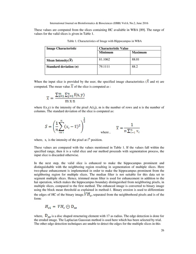 A SIMPLE APPROACH FOR RELATIVELY AUTOMATED HIPPOCAMPUS SEGMENTATION FROM SAGITTAL VIEW OF BRAIN ...