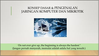 621758647-1-Modul-1-Konsep-Dasar-jaringan-komputer.pptx