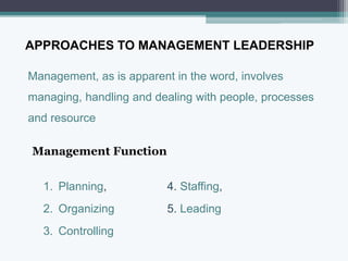 Approaches to Management Leadership | PPTX