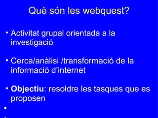 LES WEBQUEST | PPT