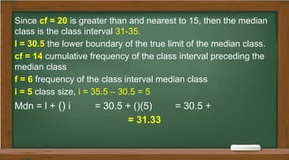 625156784-MEASURES-OF-CENTRAL-TENDENCY-FOR-GROUPED-DATA-ppt (1).pptx
