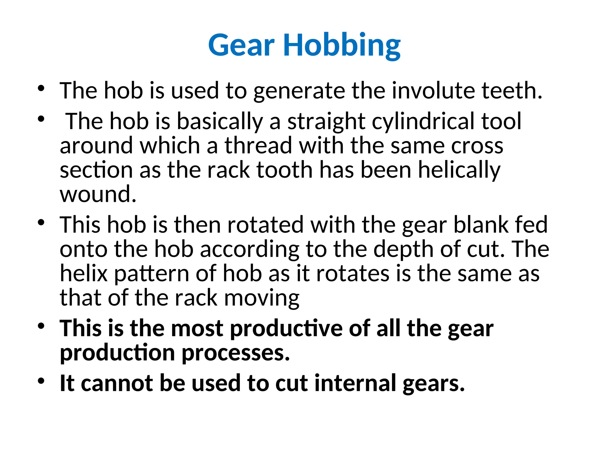Gear-Generation manufacturing PROCESS II YEAR | PPT