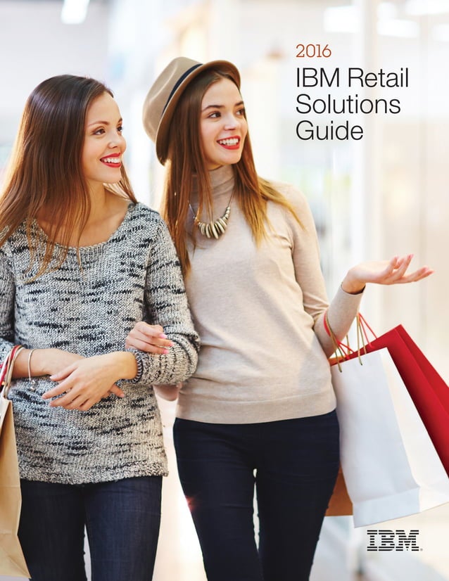 IBM Retail Solutions Guide 2016 | PDF