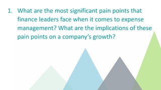 Expense Management Pain Points & How to Fix Them | PPT