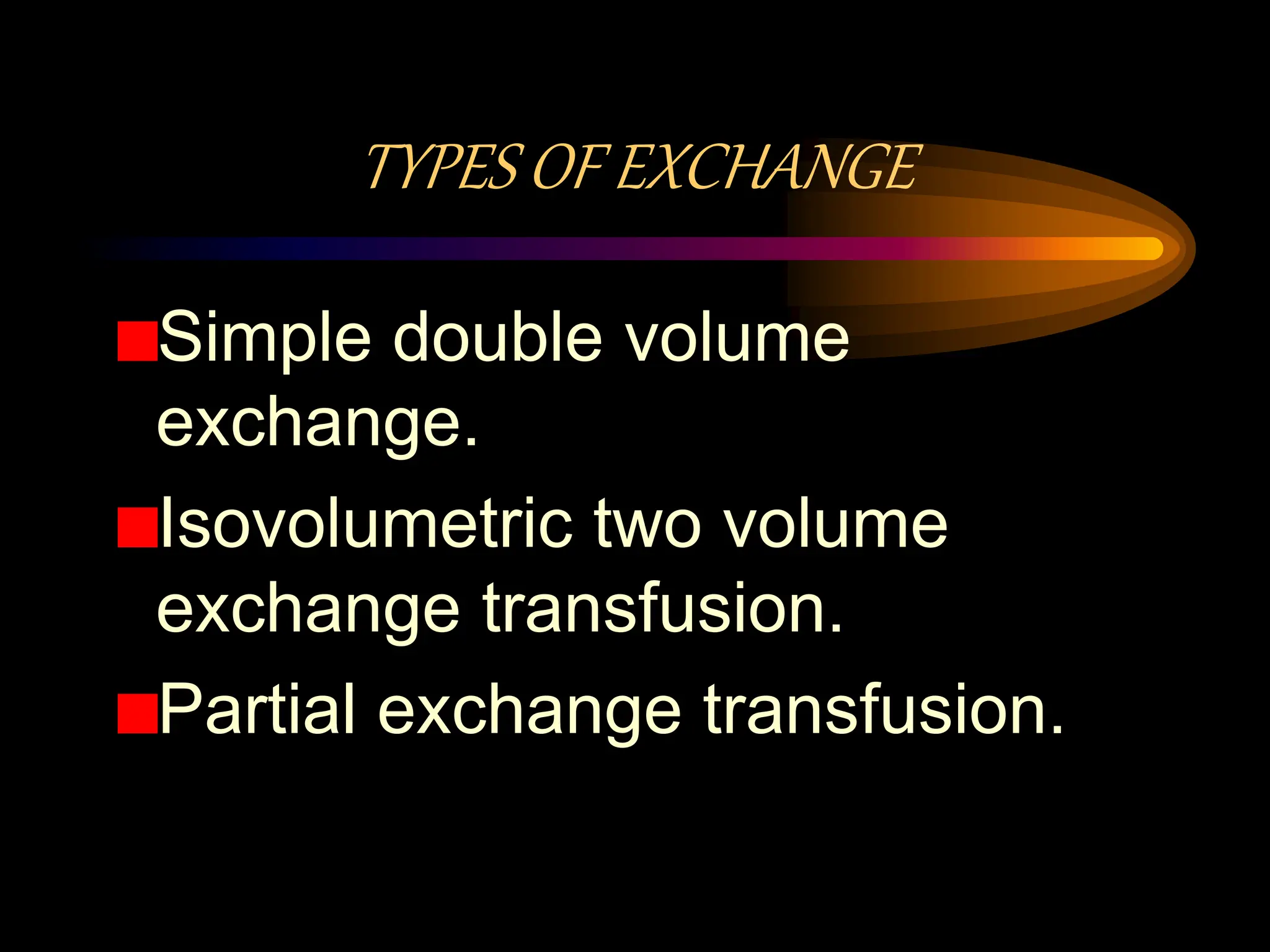 626194707-Exhange-Transfusion.pptx