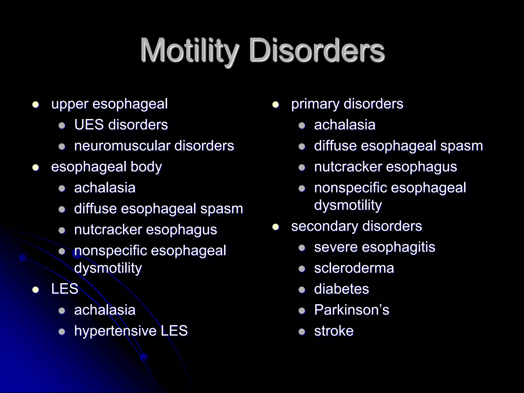 62624_Esophageal Disorders (5th Year).ppt