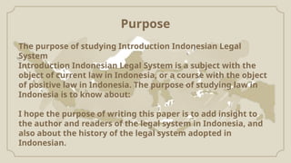 626600980-PPT-Inggris-Introduction-Indonesia-Legal-System.pptx