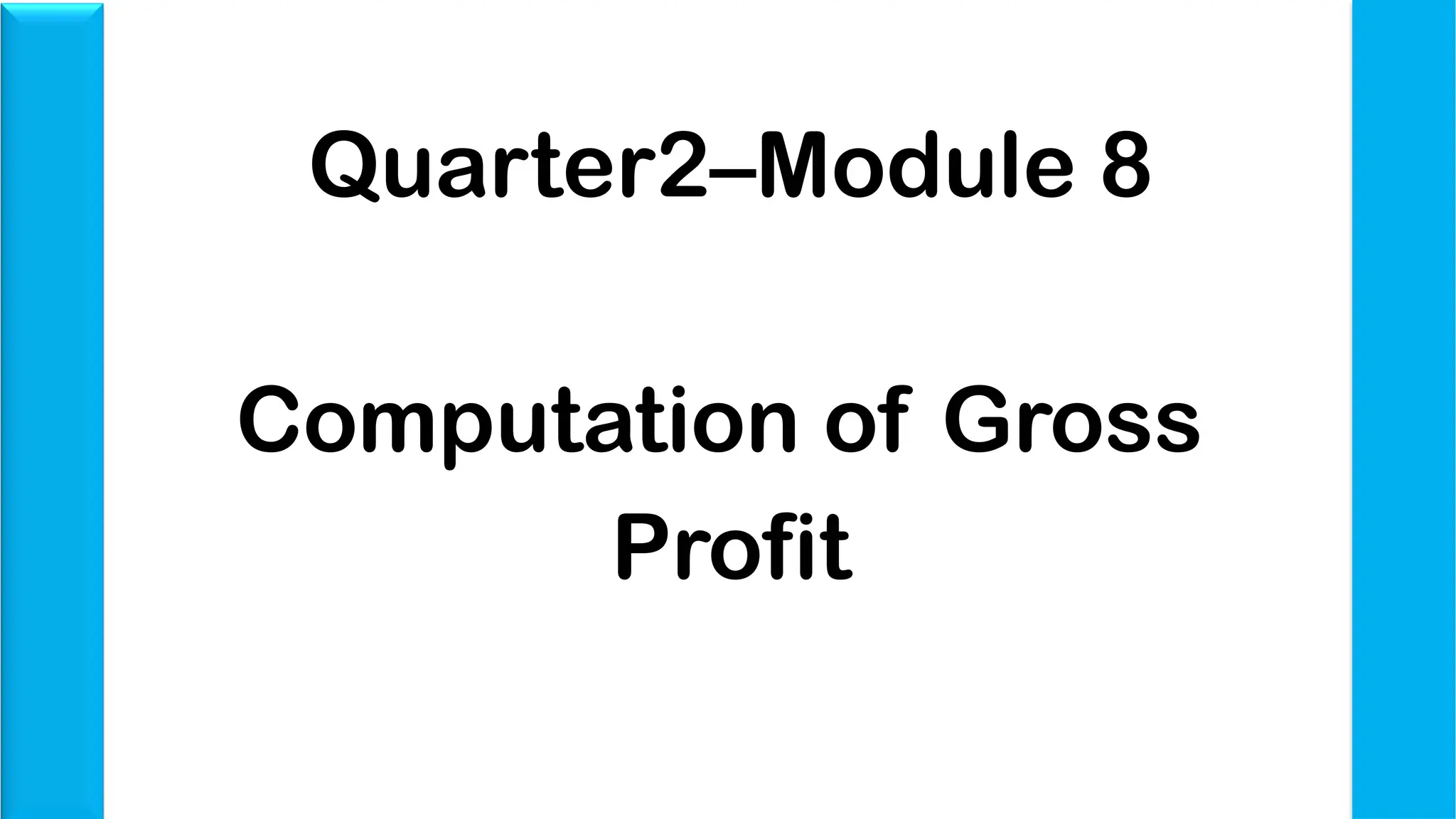 628712540-Q2-Module-8-Computation-of-Gross-Profit.pptx