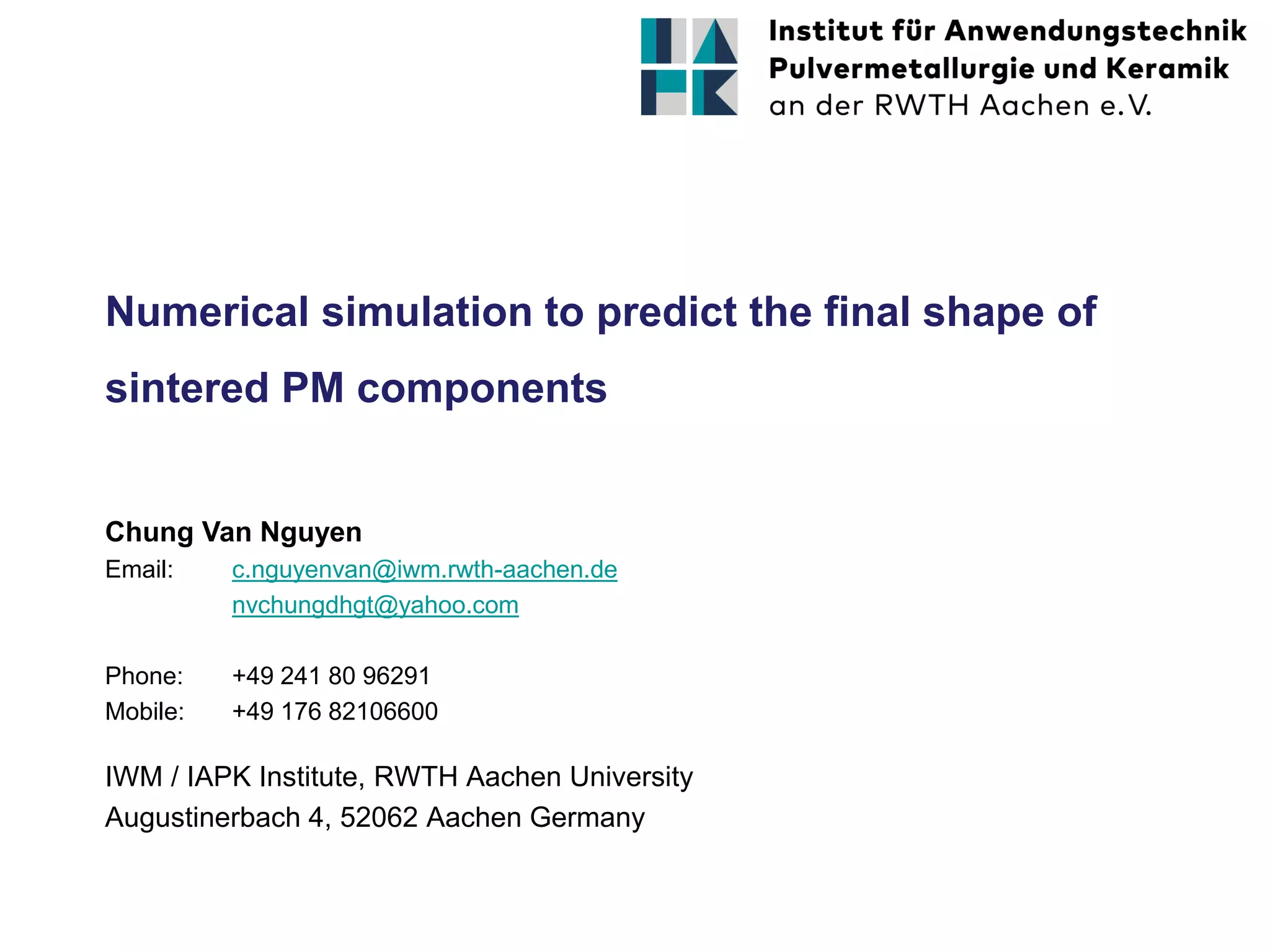 Numerical simulation to predict of the final shape of PM sintered components | PPT