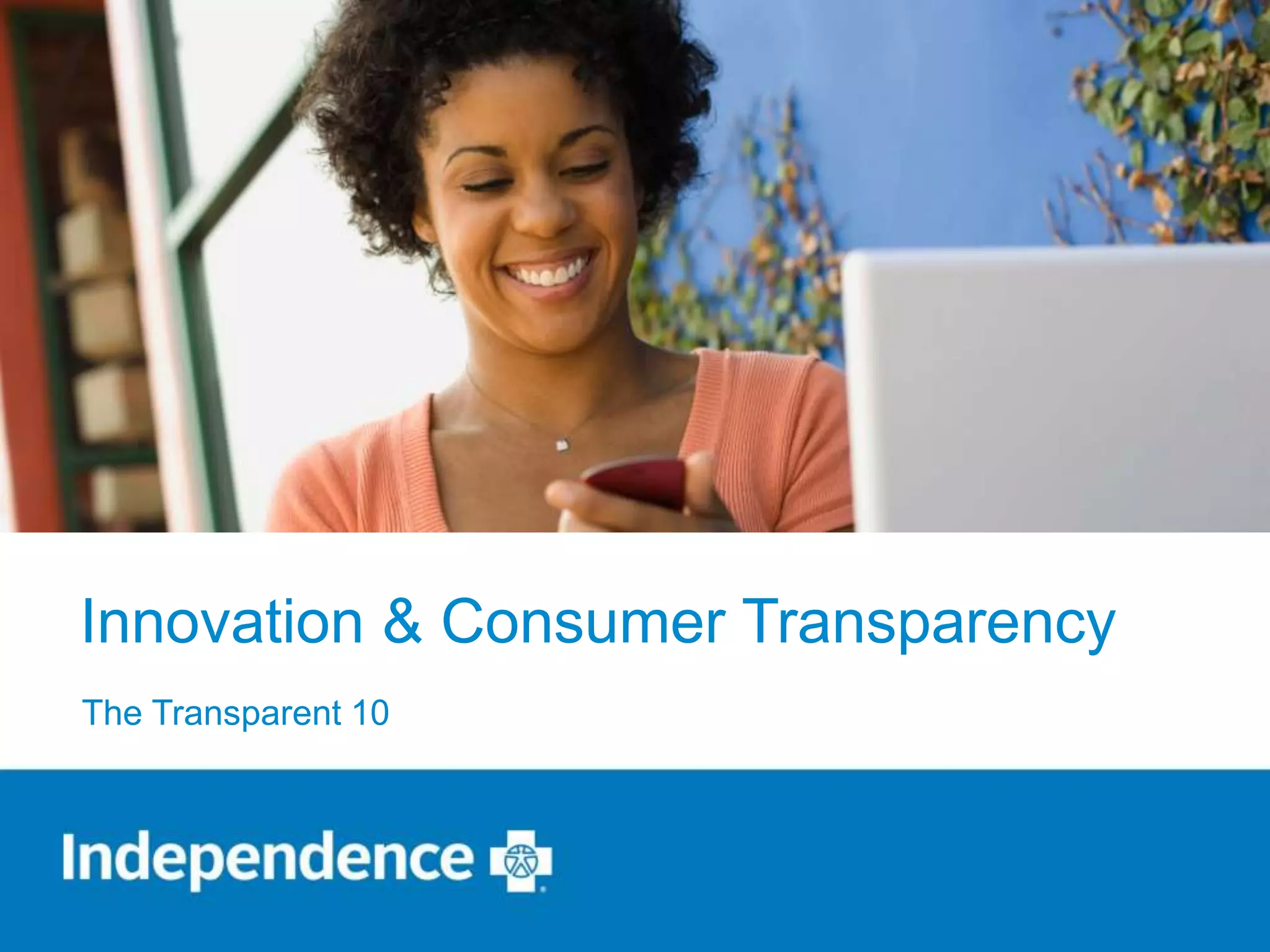 innovation and consumer transparency project | PPTX