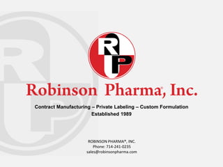Robinson Pharma, Inc. Capabilities Presentation | PPT