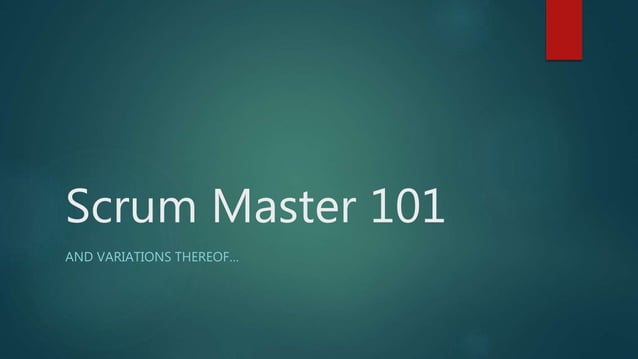 Scrum Master 101 | PPT