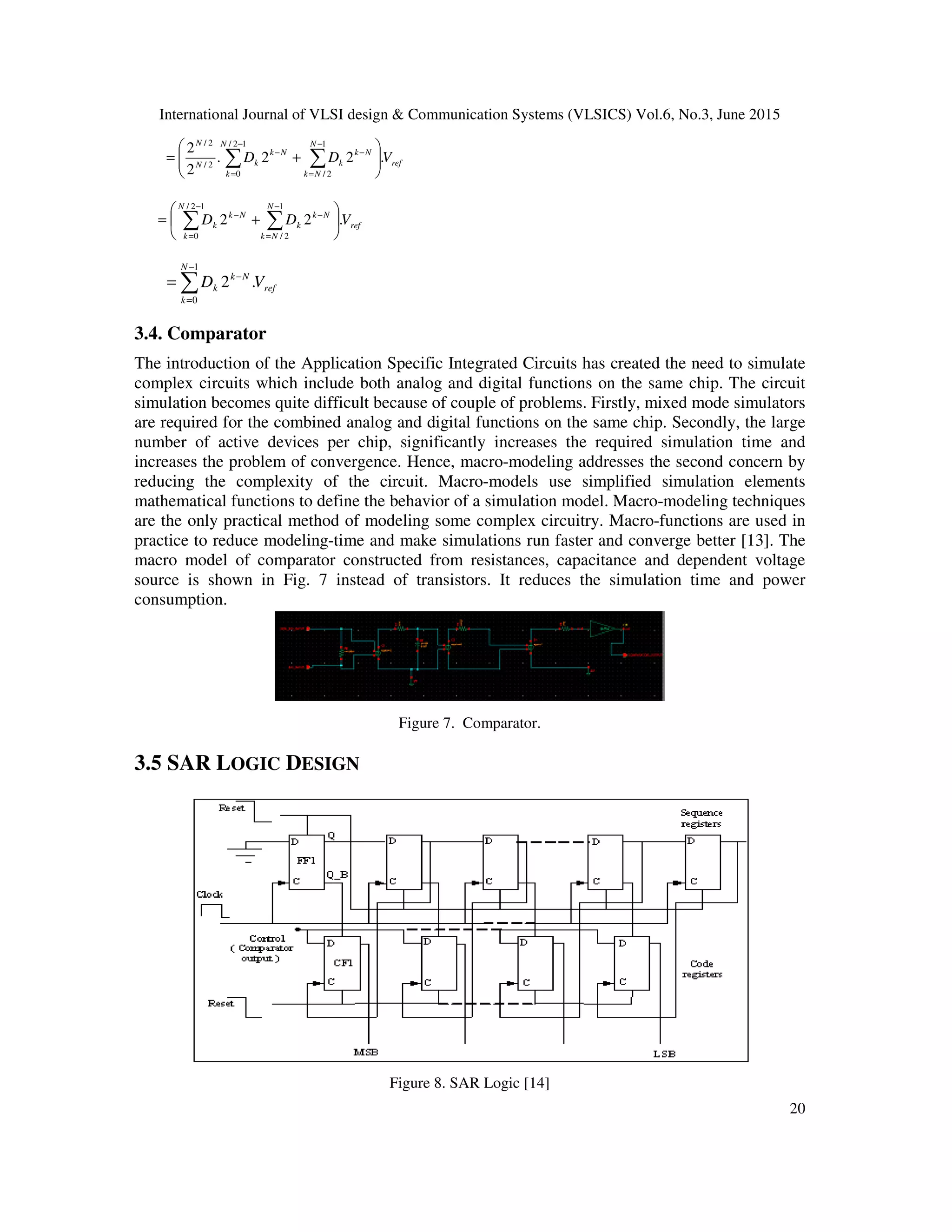 Design And Implementation Of 10 Bit 2mss Split Sar Adc Using 018um
