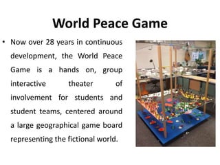 World Peace Game - Gamification in education - Manu Melwin Joy | PPTX