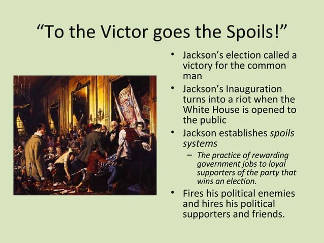6.3 The Age Of Jackson | PPT | Elections | Politics