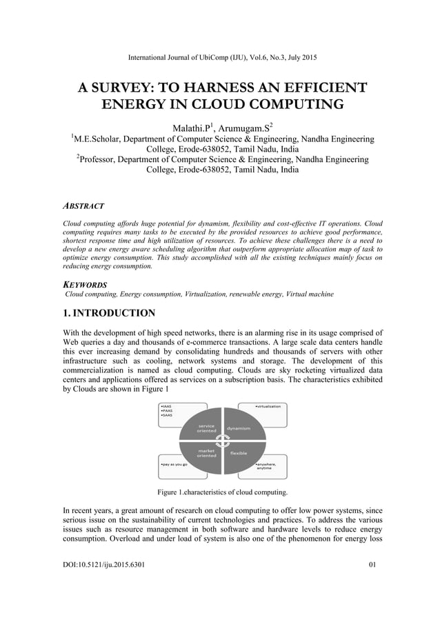 A SURVEY: TO HARNESS AN EFFICIENT ENERGY IN CLOUD COMPUTING | PDF