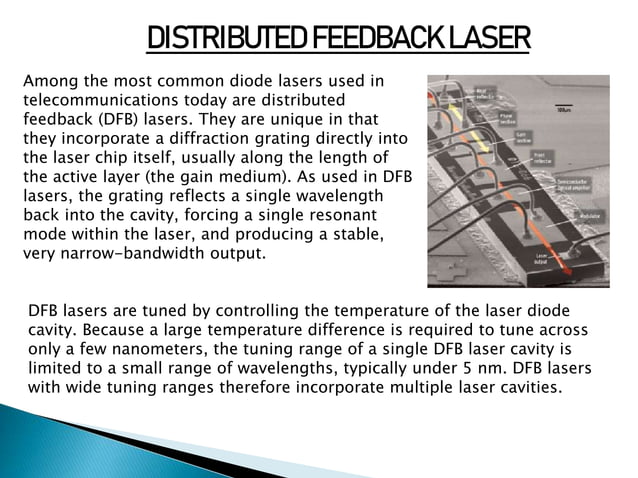 tunable laser is a laser that can change its wavelength | PPT