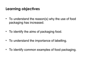 Introduction to food Food Packaging and preservation | PPT