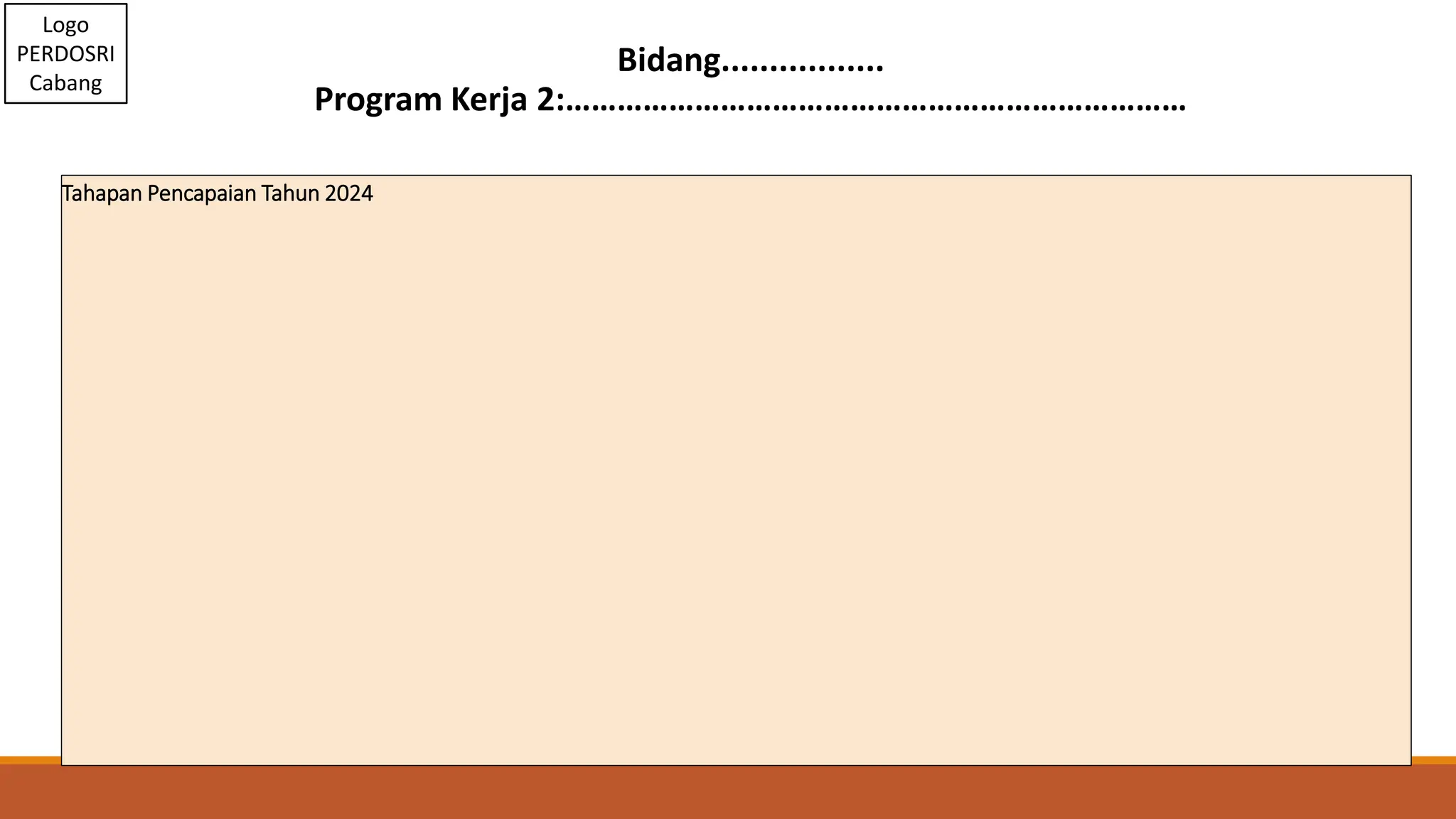632 - lampiran TEMPLATE LAPORAN PROGRAM KERJA PERDOSRI CABANG.pptx