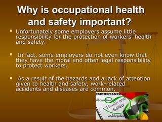 632656188-INTRODUCTION-TO-OCCUPATIONAL-HEALTH-SAFETY-1-ppt.ppt