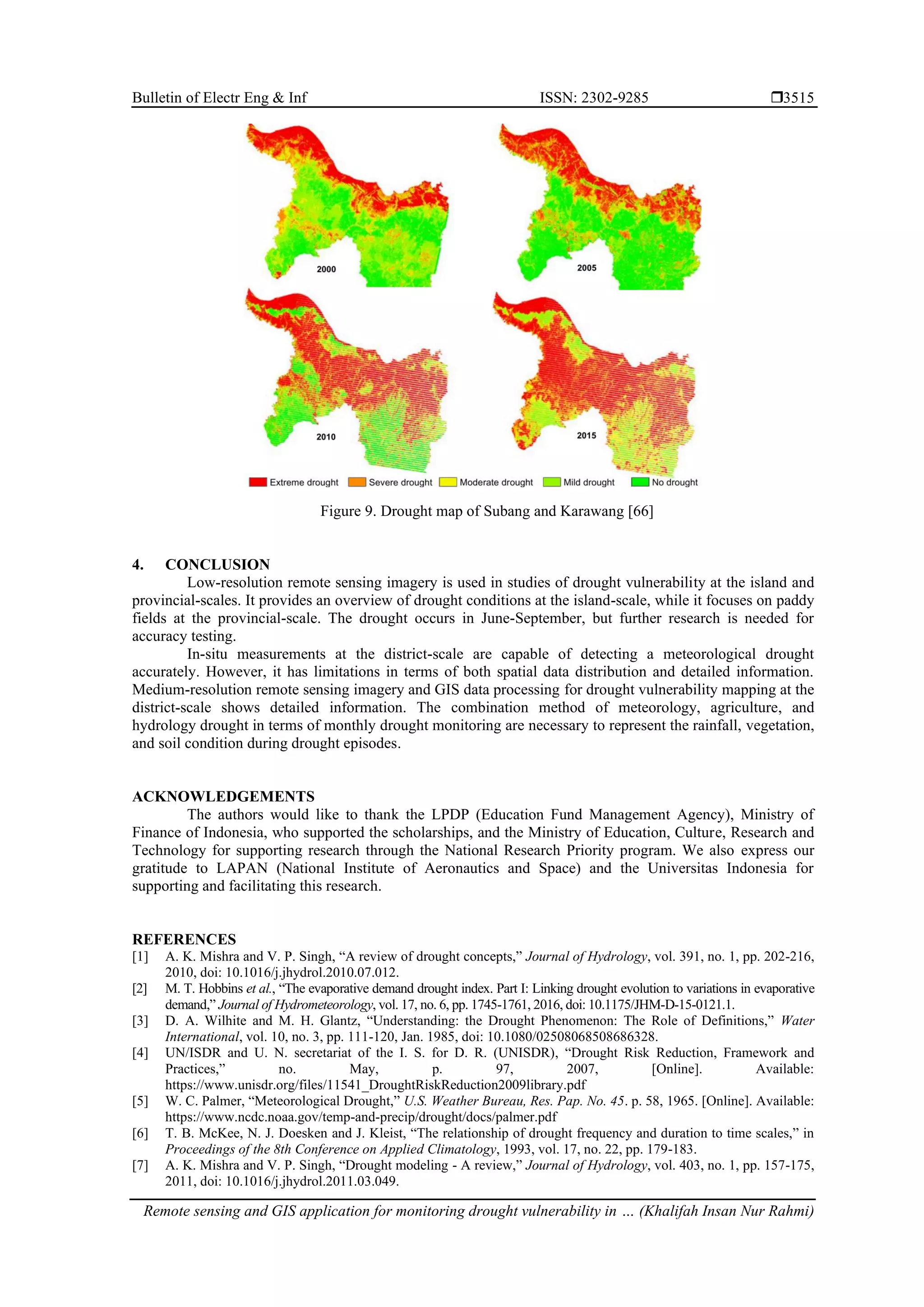 Remote Sensing And Gis Application For Monitoring Drought Vulnerability