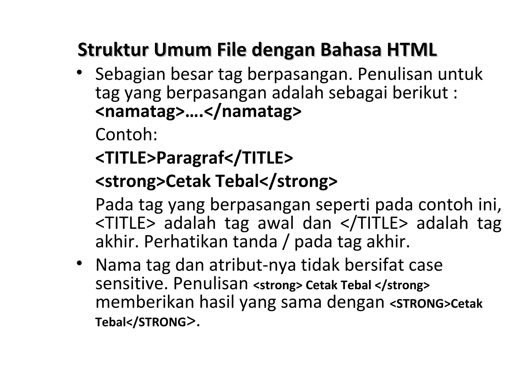 6346 pertemuan21(web statis dengan struktur html) | PPT