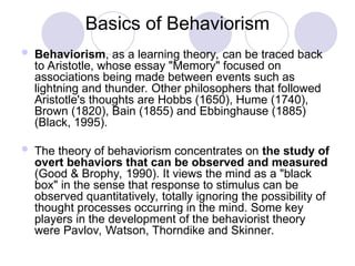 6347096-Behaviorissfsdfsdfst-Theories.ppt