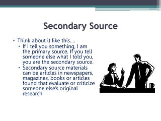 sources of information: primary and secondary (2).ppt | Secondary ...