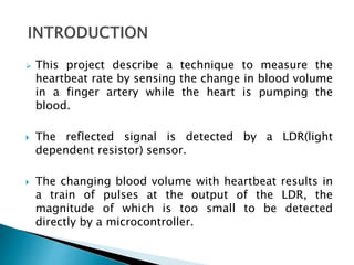 HEARTBEAT RATE SENSOR USING MICROCONTROLLER | PPT