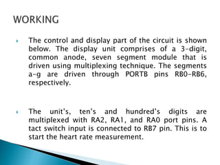 HEARTBEAT RATE SENSOR USING MICROCONTROLLER | PPT