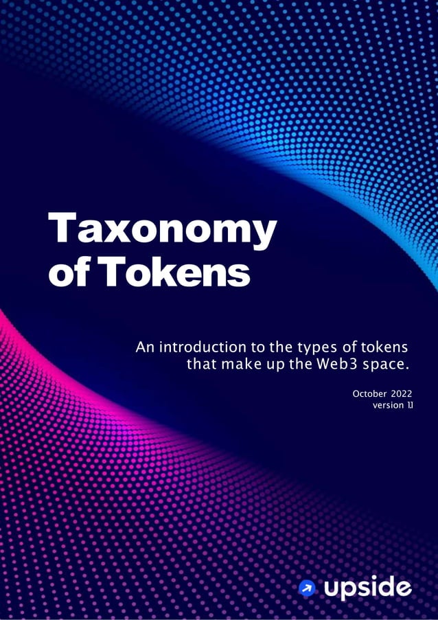 Upside_Taxonomy-of-Tokens.pptx