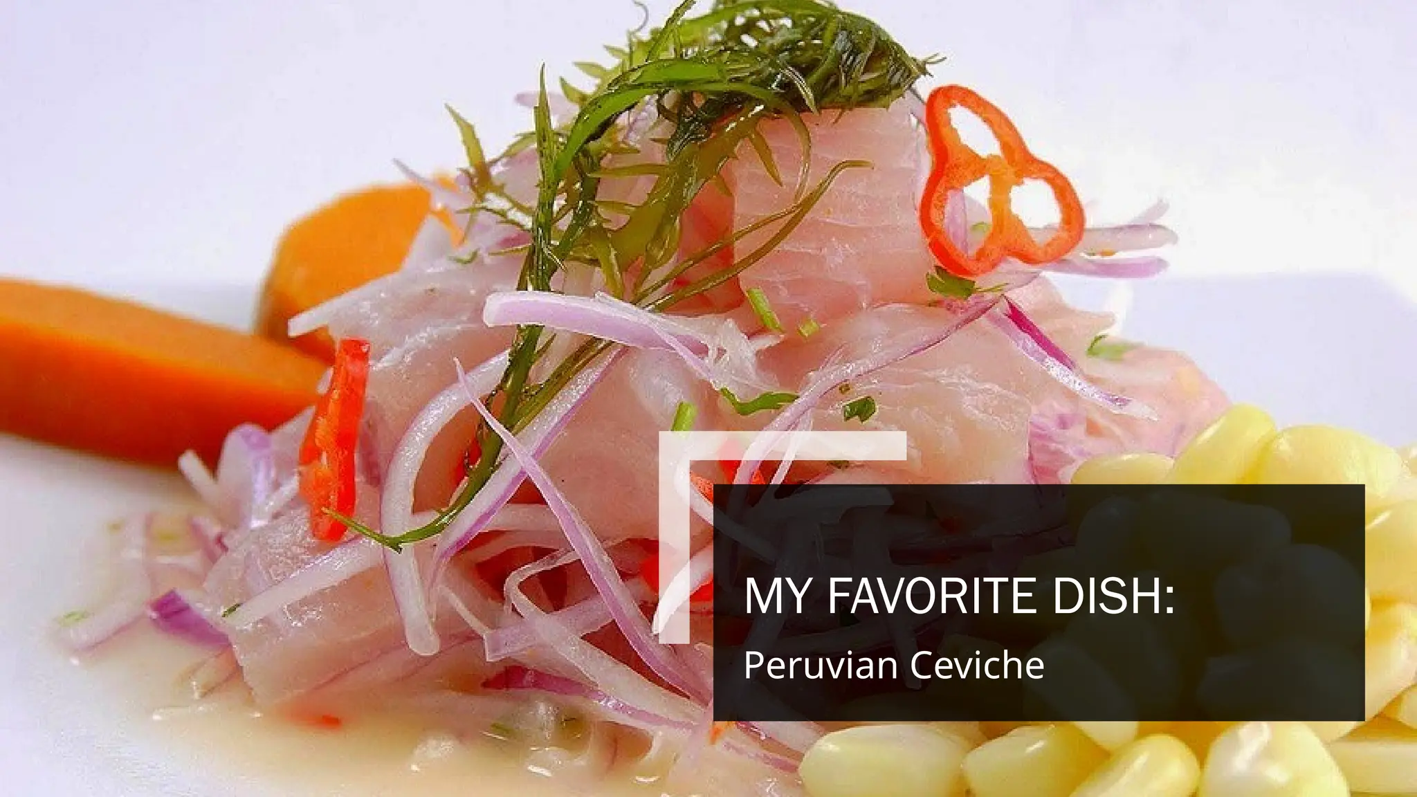 Ceviche peruano, recetario basico con todas las caracteristicas | PPTX